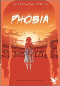 PHOBIA | Perpustakaan Lentera Pustaka